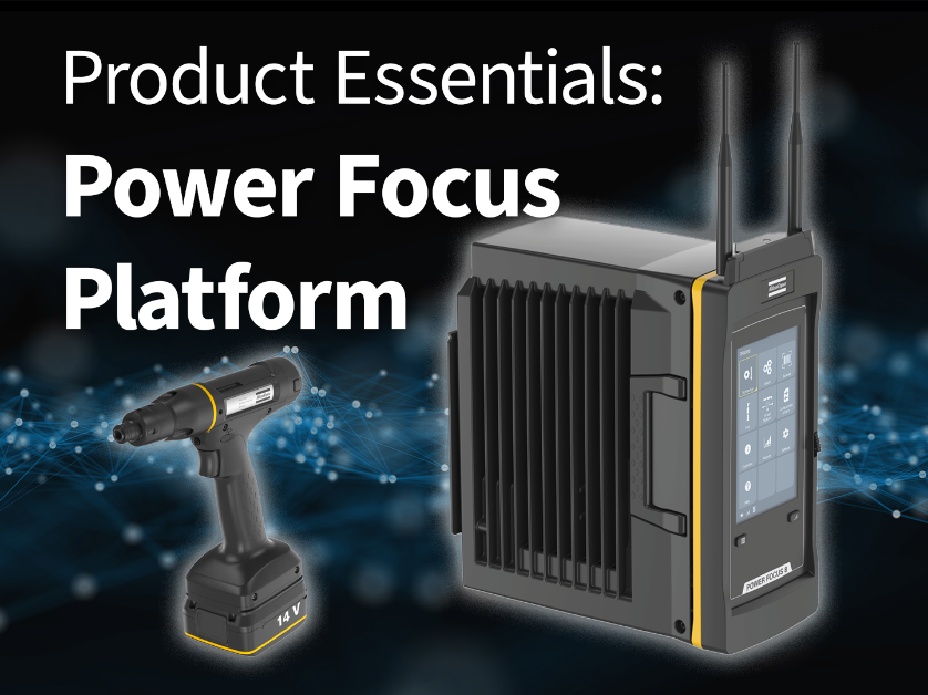 Power Focus Platform Product Essentials